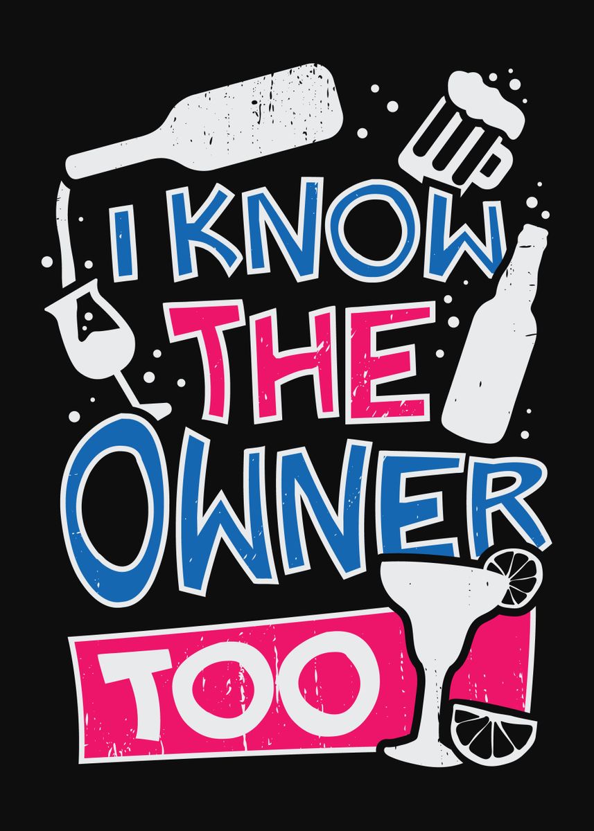 'I Know The Owner Too' Poster, picture, metal print, paint by Marcel ...