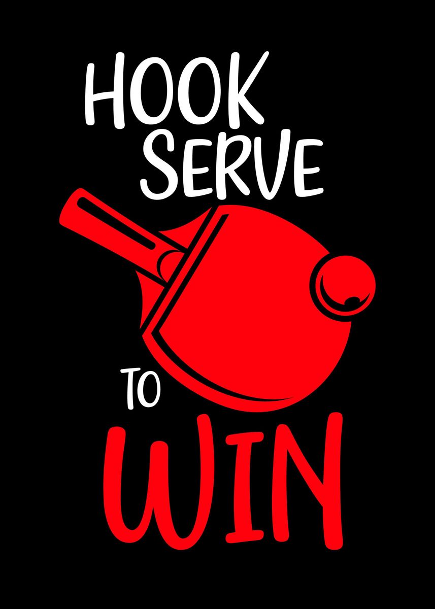 'Hook Serve To Win' Poster, picture, metal print, paint by ...