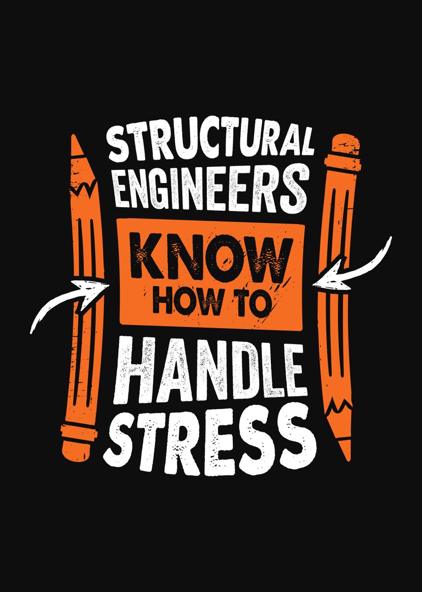 'Structural Engineer Design' Poster, picture, metal print, paint by ...