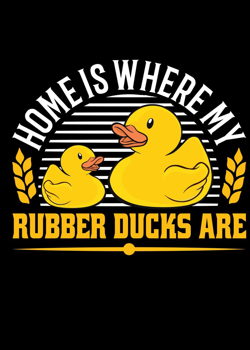'Home Is Where My Rubber' Poster, picture, metal print, paint by ...