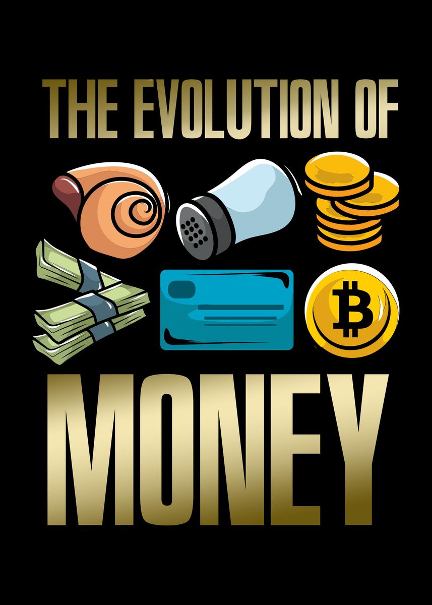 'The Evolution Of Money' Poster, picture, metal print, paint by ...