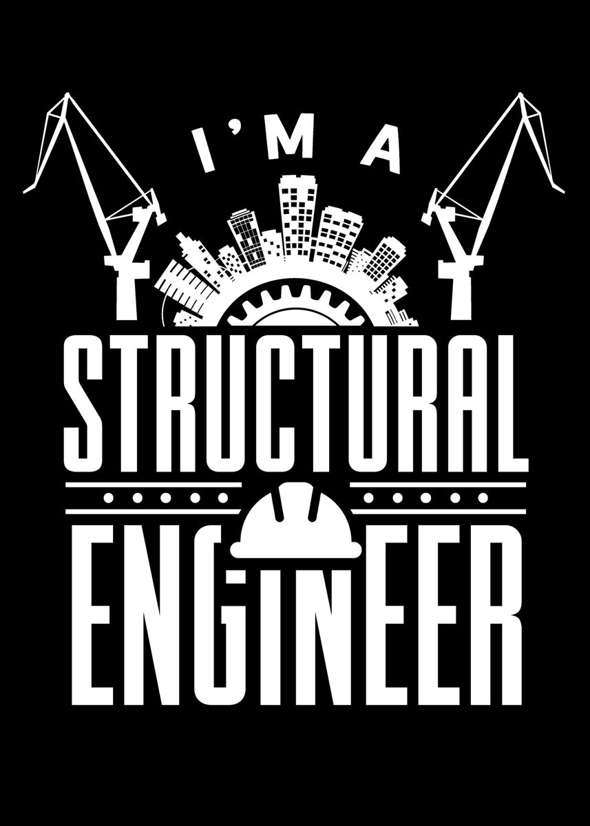'Structural Engineer' Poster by dr3designs | Displate