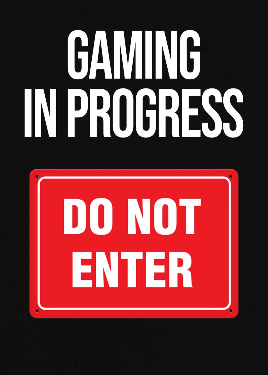 'Gaming in Progress' Poster, picture, metal print, paint by Conceptual ...