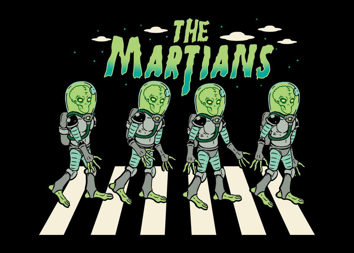 'Martians' Poster by Monsters and Martians | Displate
