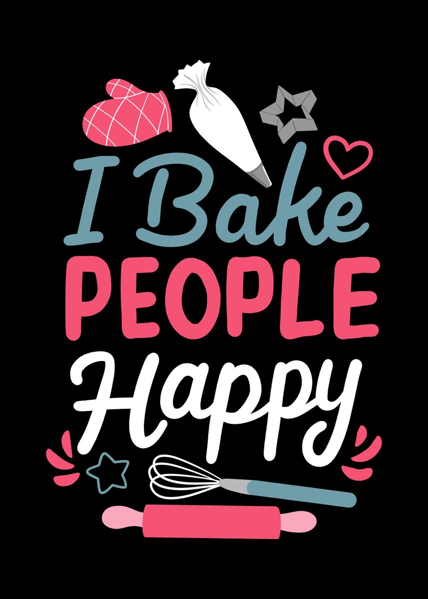 'Baking Baker Bake' Poster, picture, metal print, paint by Mealla ...