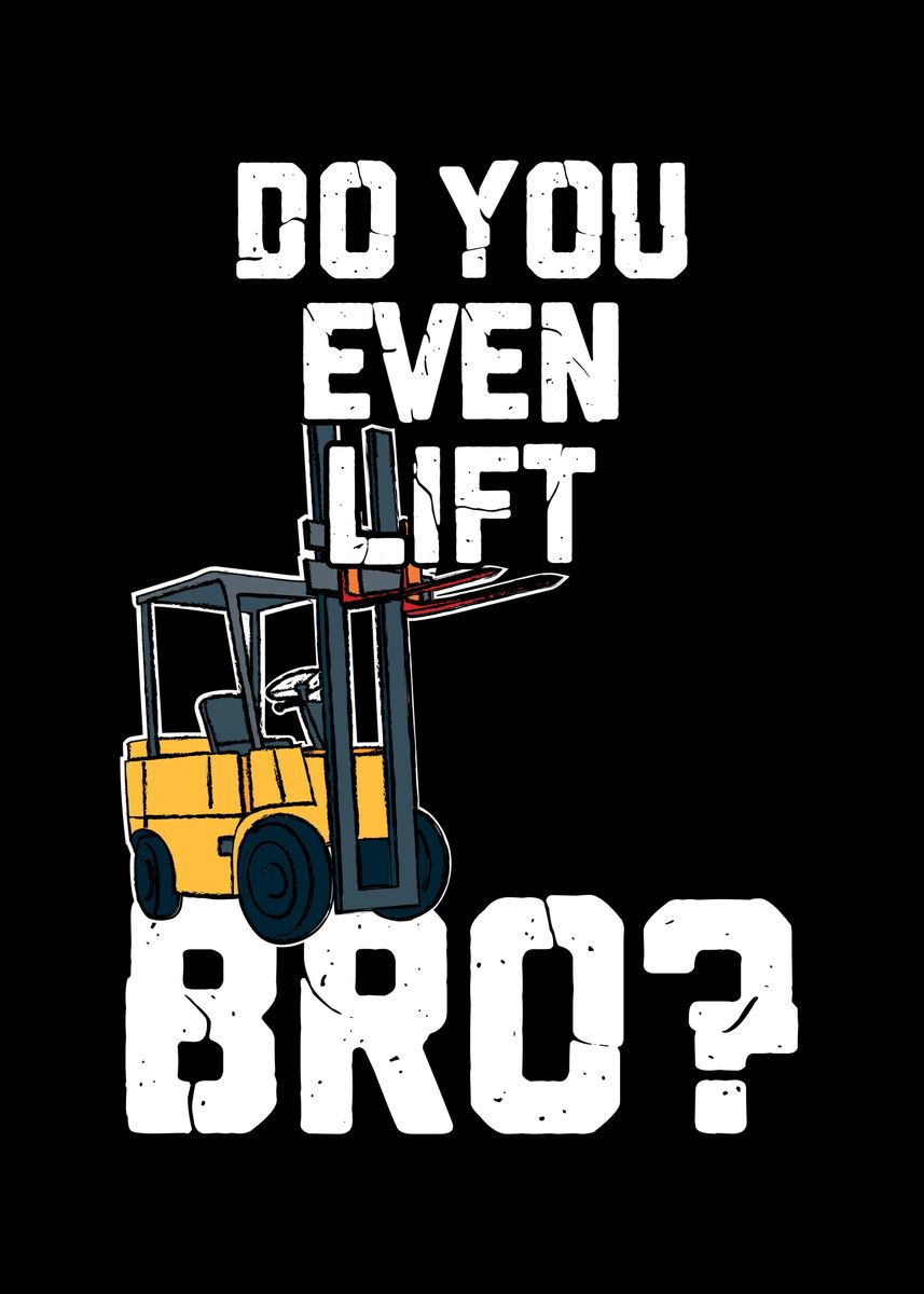 'Do You Even Lift Bro' Poster by Uwe Seibert | Displate