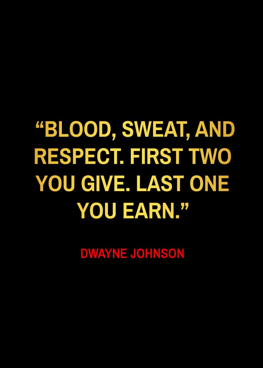 'dwayne johnson quotes' Poster, picture, metal print, paint by Gomes ...