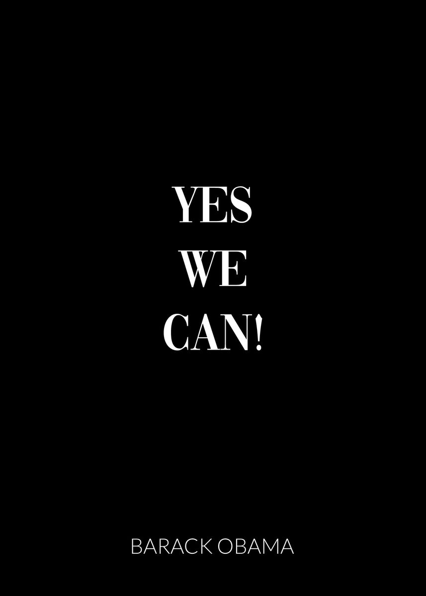 'Barack Obama Quote' Poster, picture, metal print, paint by dkDesign ...