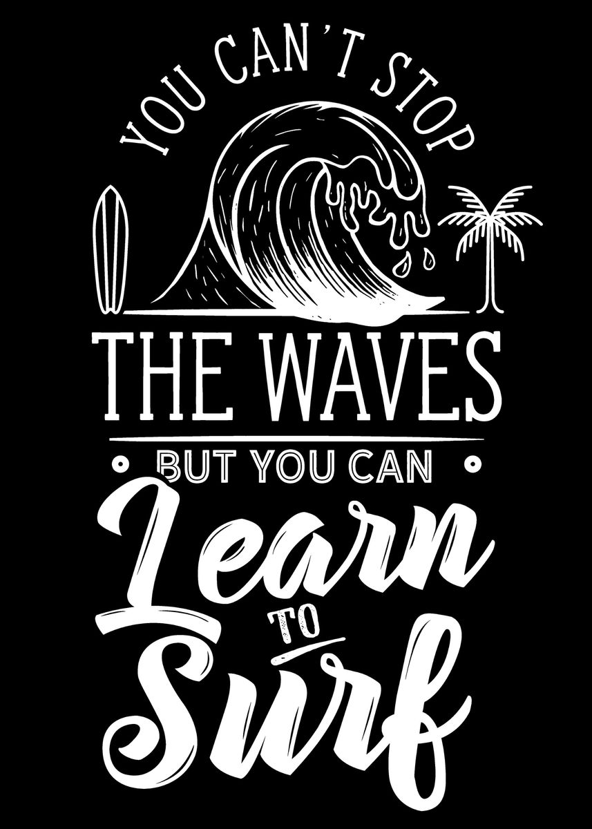 'Learn to surf' Poster by dr3designs | Displate
