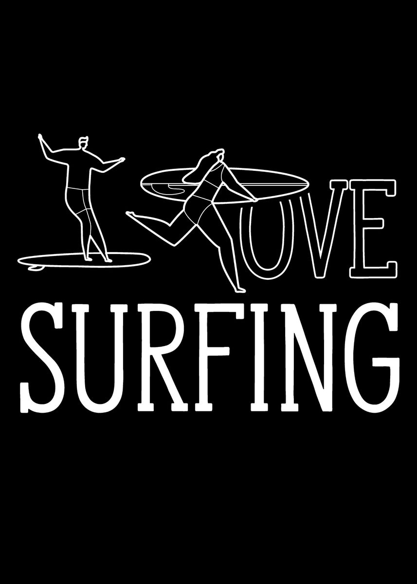 'I love Surfing' Poster, picture, metal print, paint by dr3designs ...