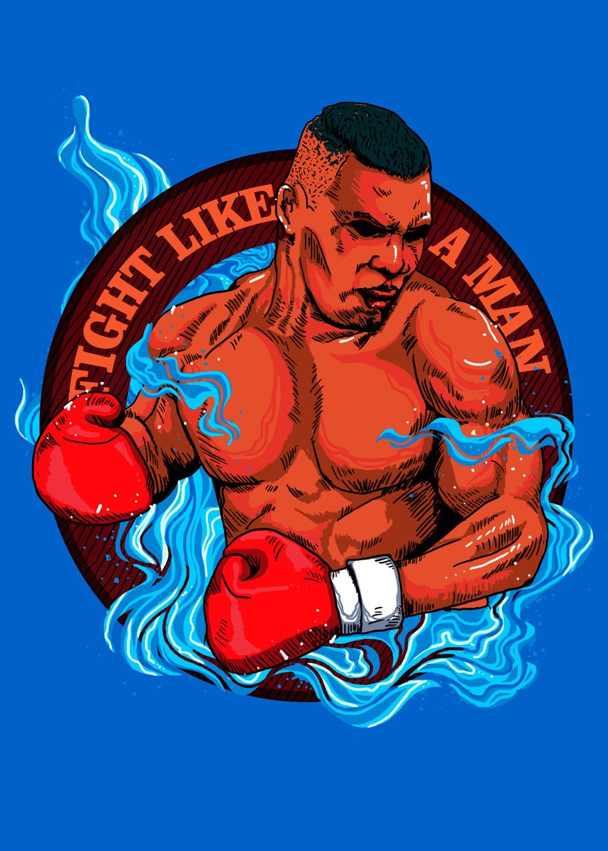 'fight like a man' Poster by icha nong | Displate