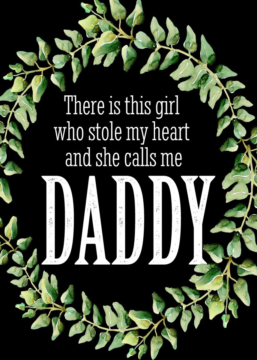 'Daddy' Poster by Juliana RW | Displate