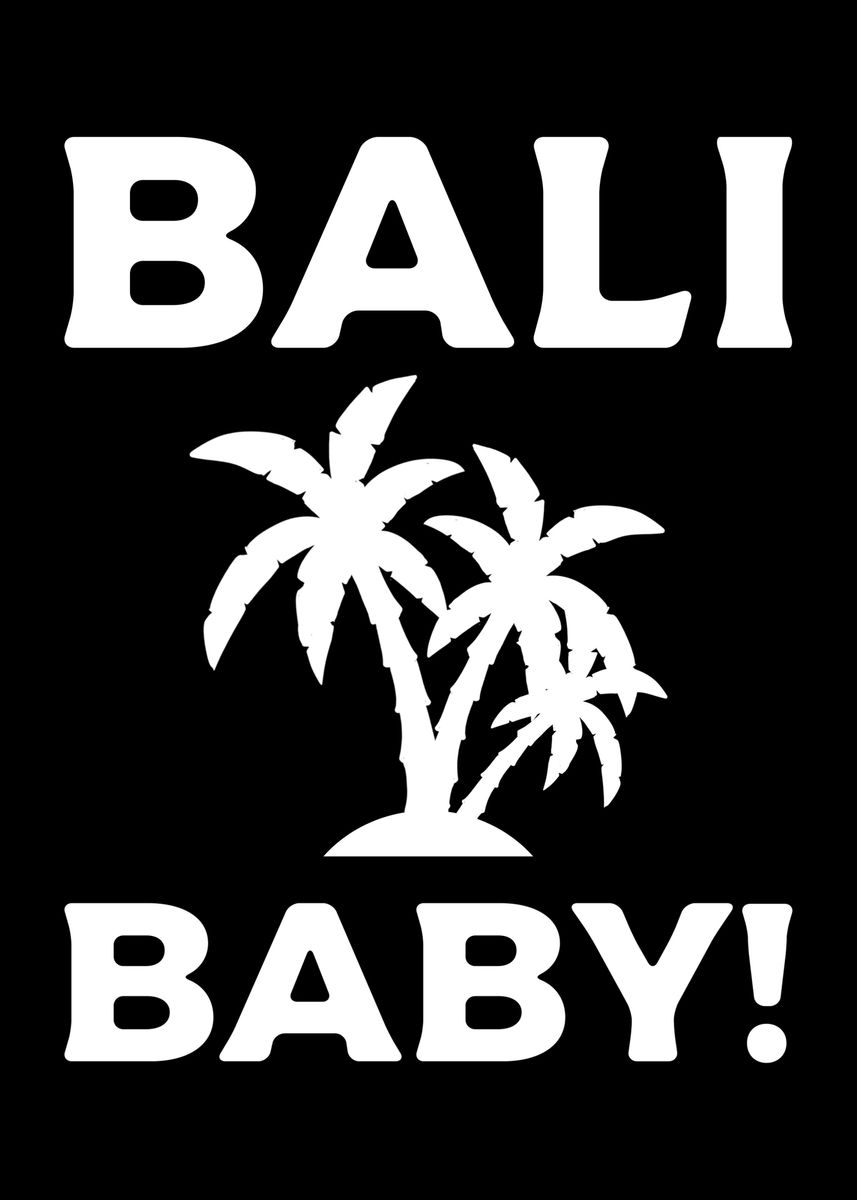 'Bali Baby' Poster by FunnyGifts | Displate