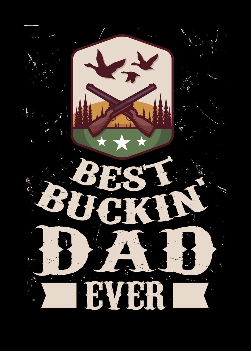 'Hunting Dad' Poster by Shiva121 | Displate