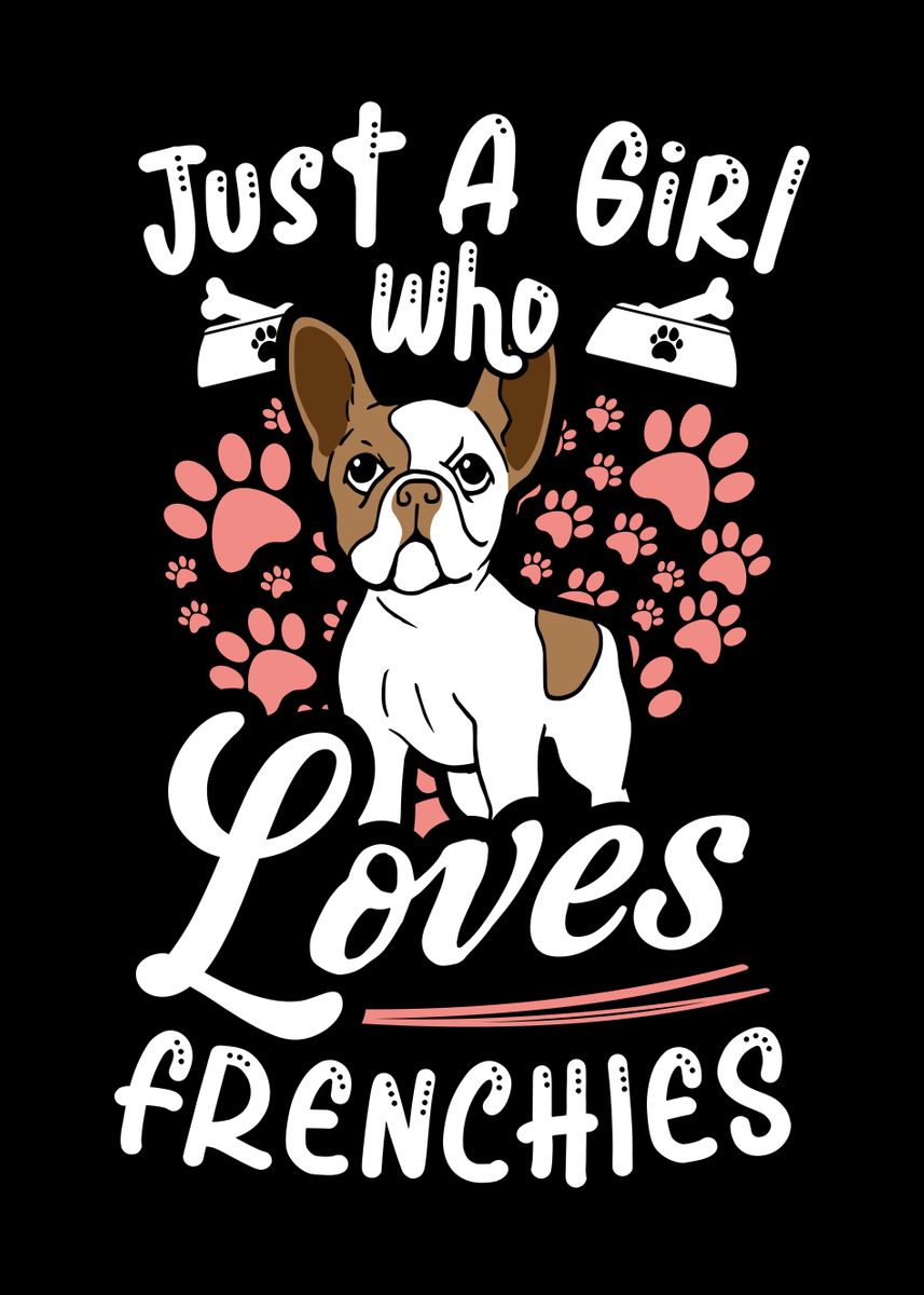 'Frenchie Girl' Poster, picture, metal print, paint by NAO | Displate