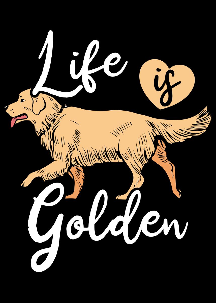 'Life Is Golden' Poster, picture, metal print, paint by NAO | Displate