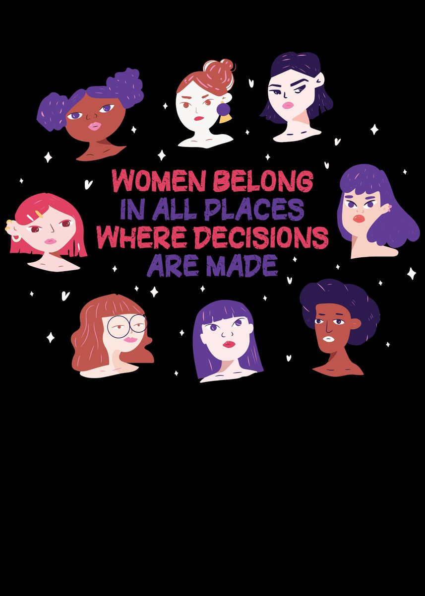 'Women Where Decisions Are' Poster by CatRobot | Displate