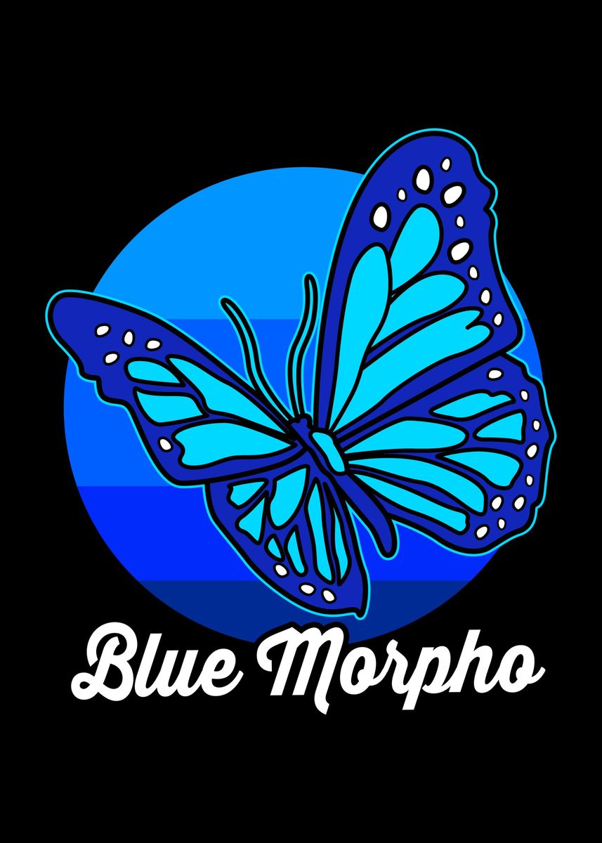 'Blue Morpho' Poster by FunnyGifts | Displate
