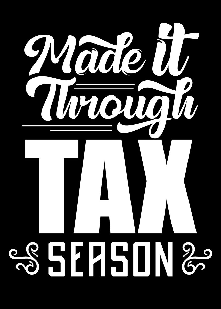'Tax Season' Poster, picture, metal print, paint by dr3designs | Displate