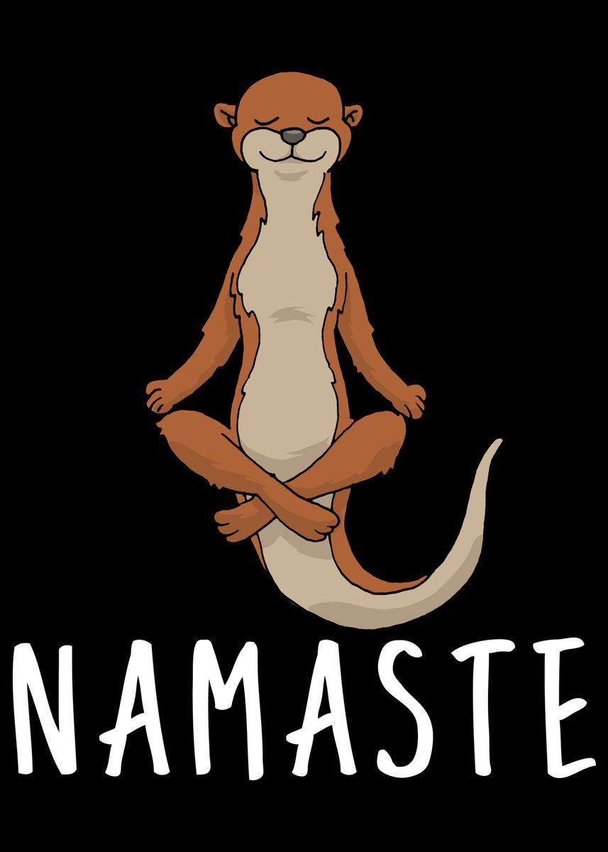 'Otter Yoga' Poster, picture, metal print, paint by CatRobot | Displate