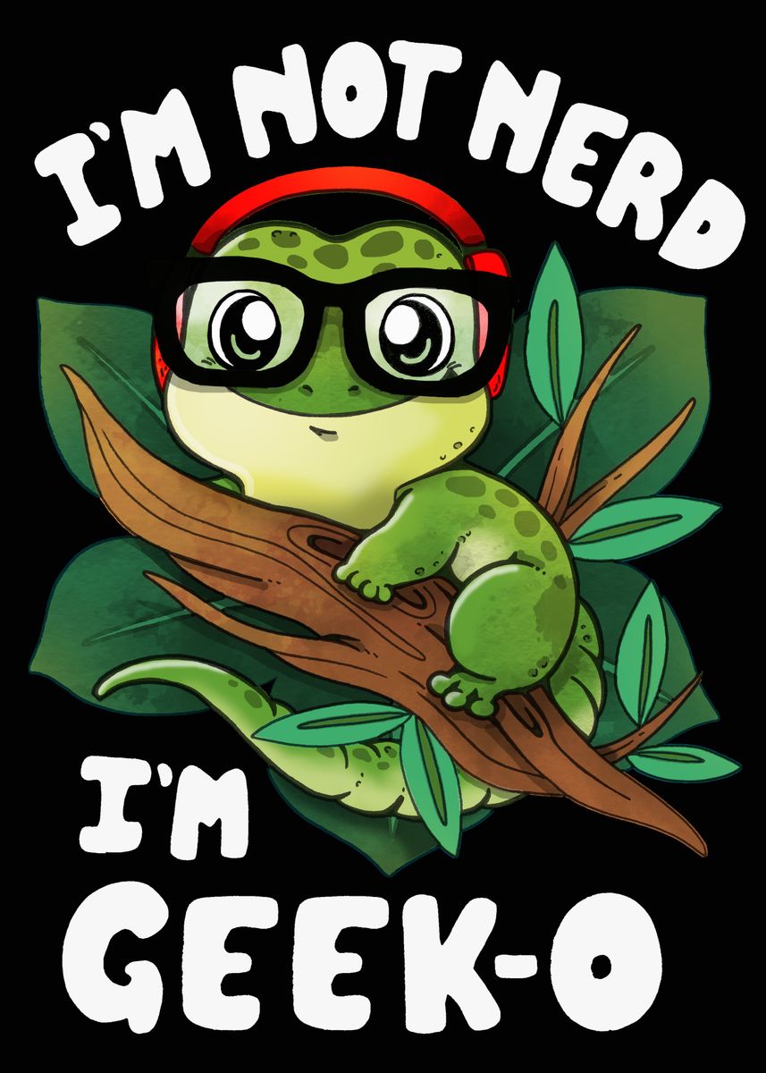 'I am Geeko' Poster, picture, metal print, paint by Valentina Fabbri ...