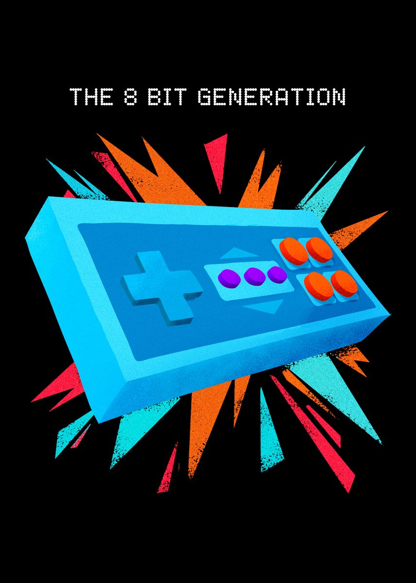 'The 8 bit generation ' Poster, picture, metal print, paint by Cris de ...