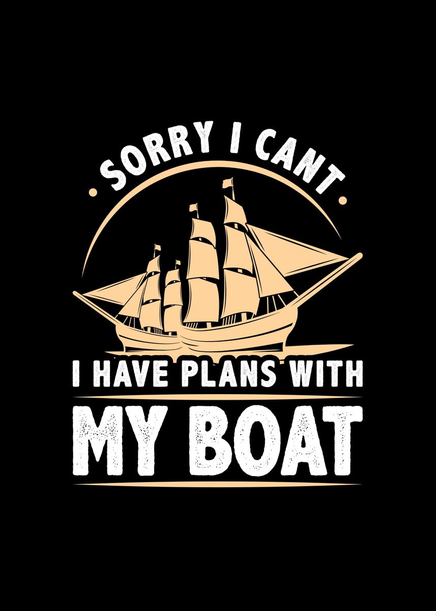 'Boat Captain Humor Boating' Poster by HumbaHarry Geitner | Displate