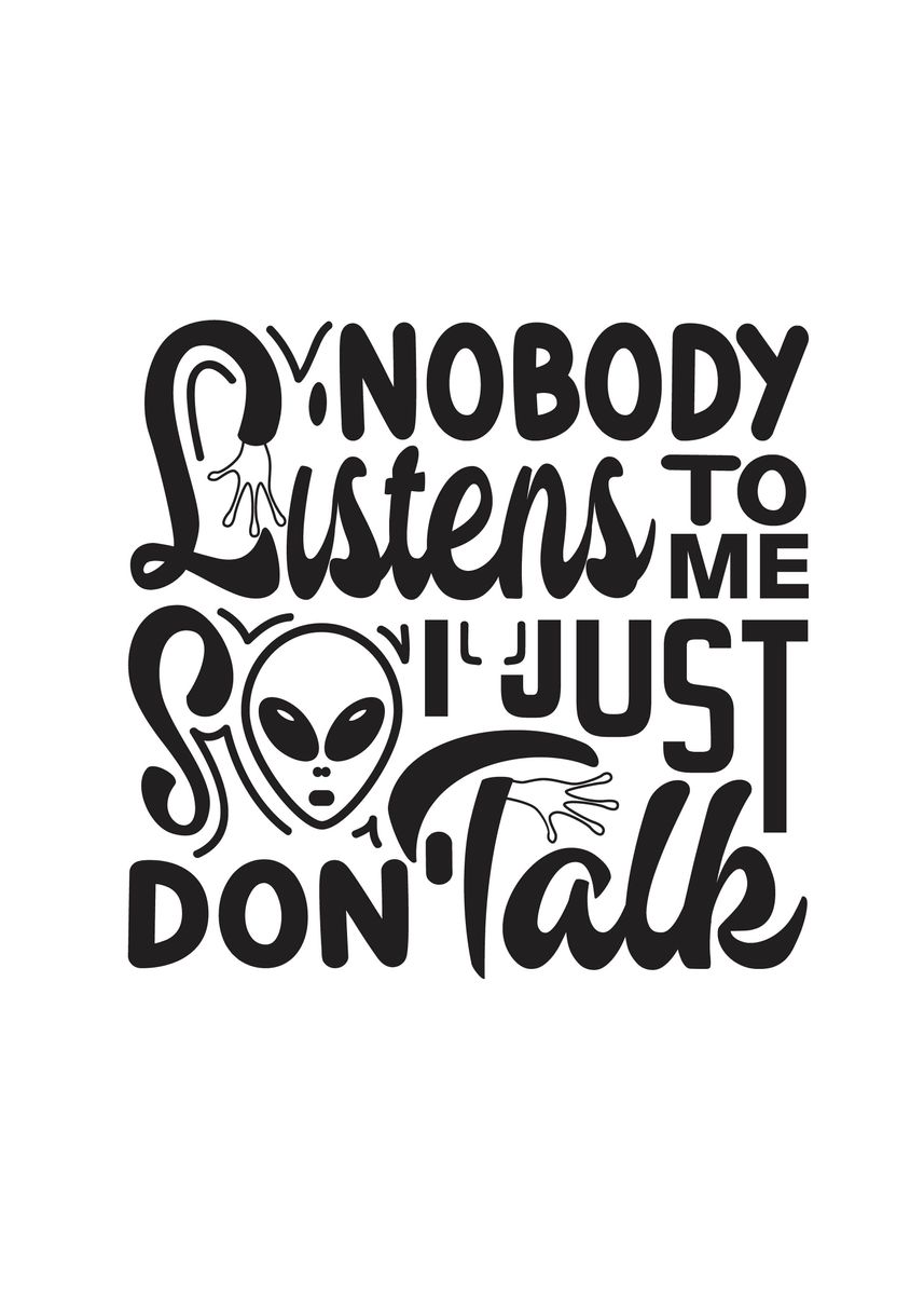 'Listen Alien' Poster, picture, metal print, paint by Beone Digital ...