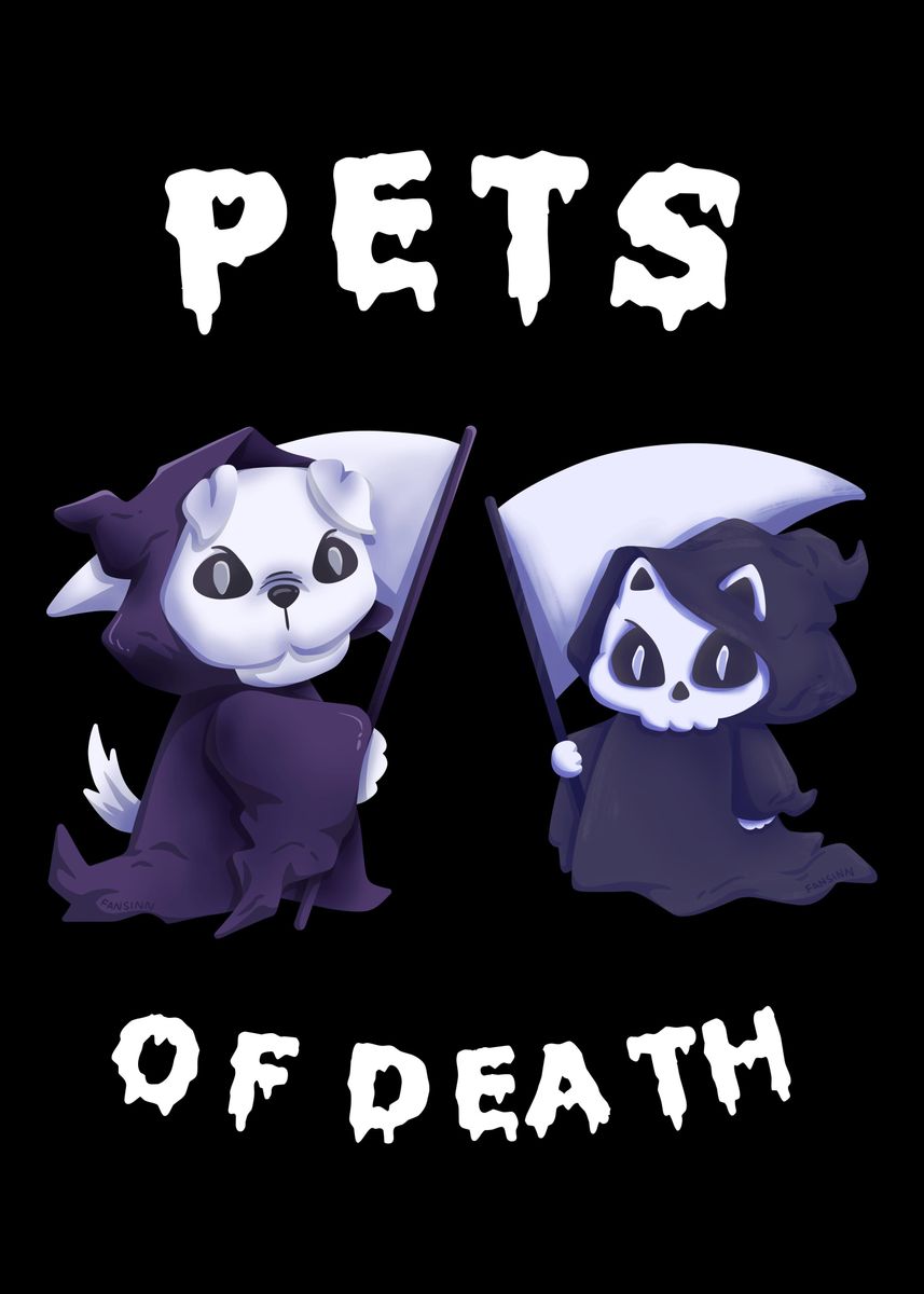 'Death Cat Dog Pet Reaper' Poster by fansinn | Displate
