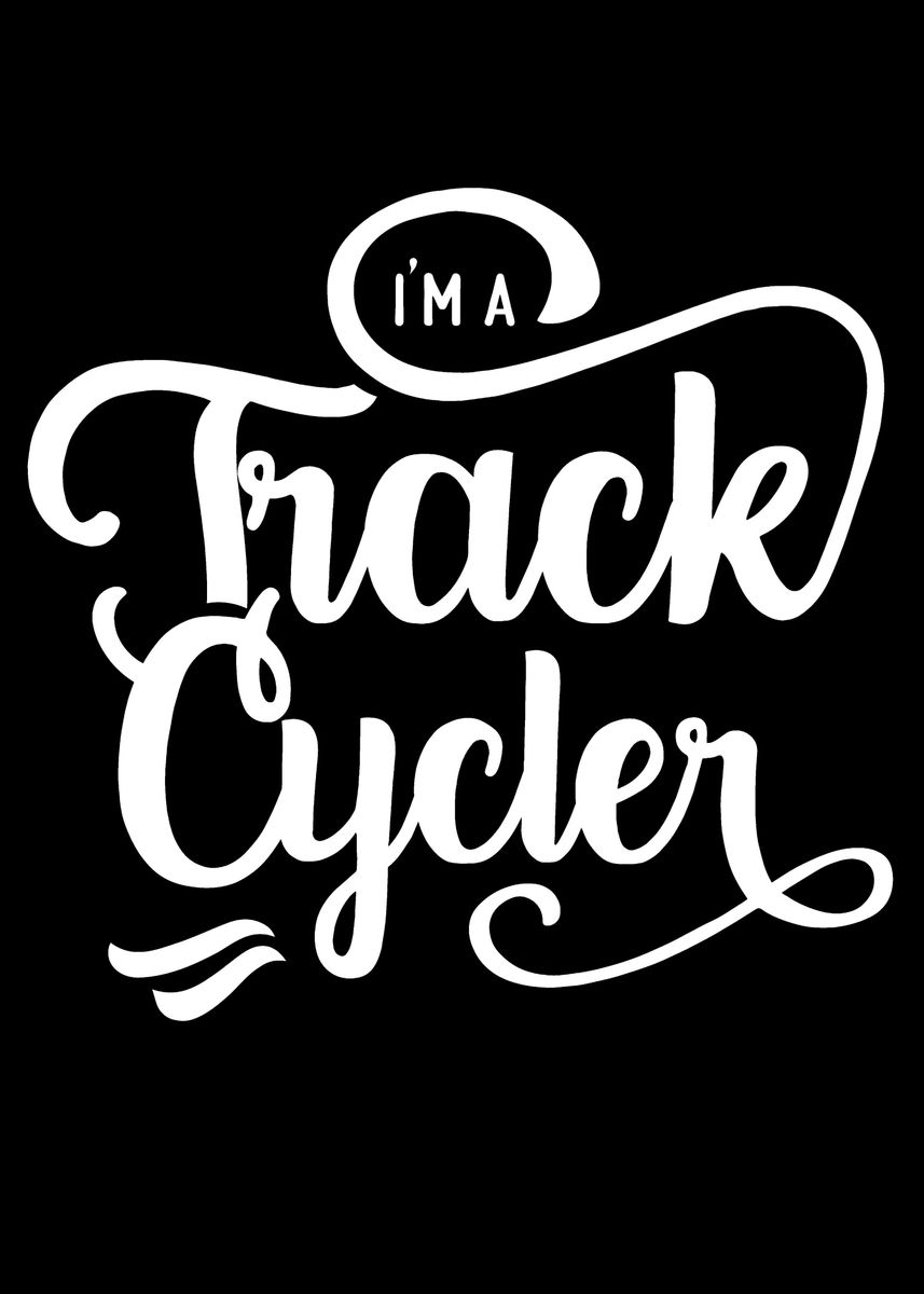 'Track Cycler' Poster, picture, metal print, paint by dr3designs | Displate