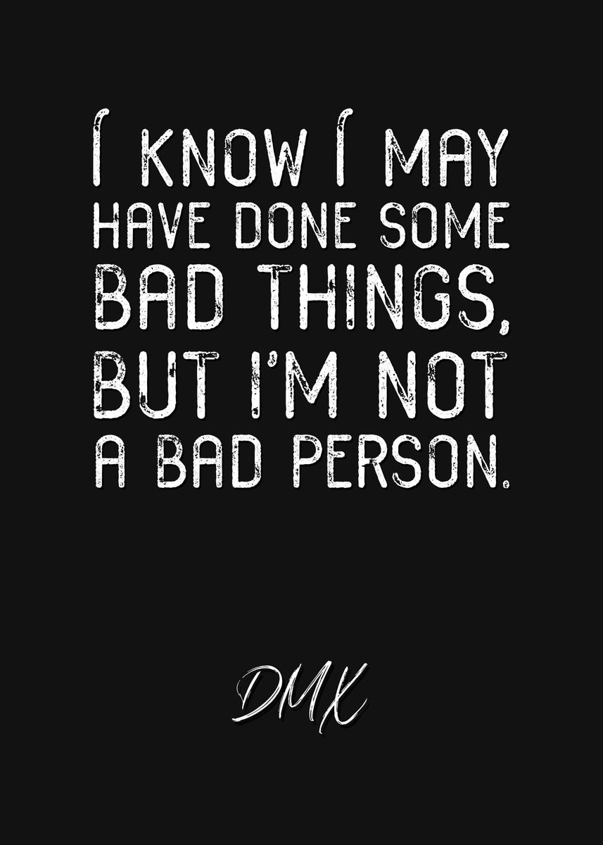 'DMX Quote 2' Poster, picture, metal print, paint by Quoteey | Displate