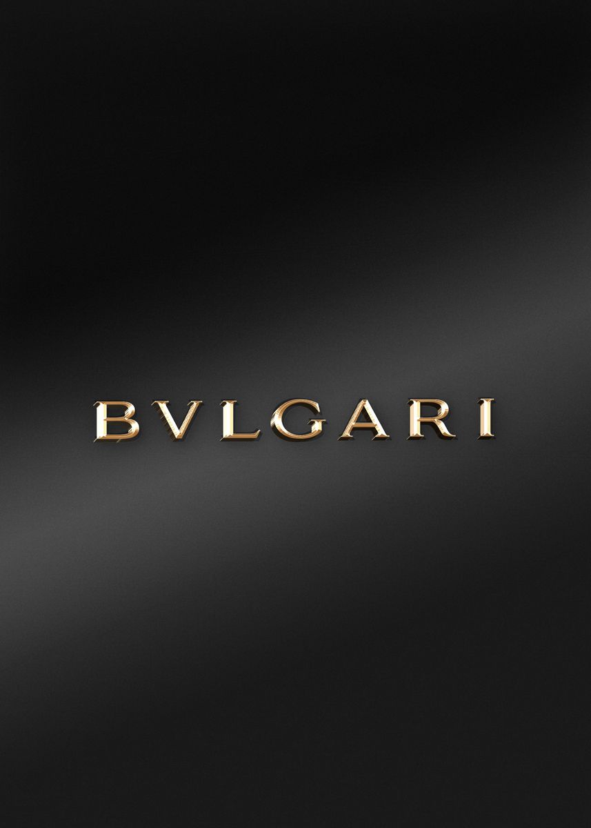 'bvlgari' Poster by Exclusive posters Displate | Displate