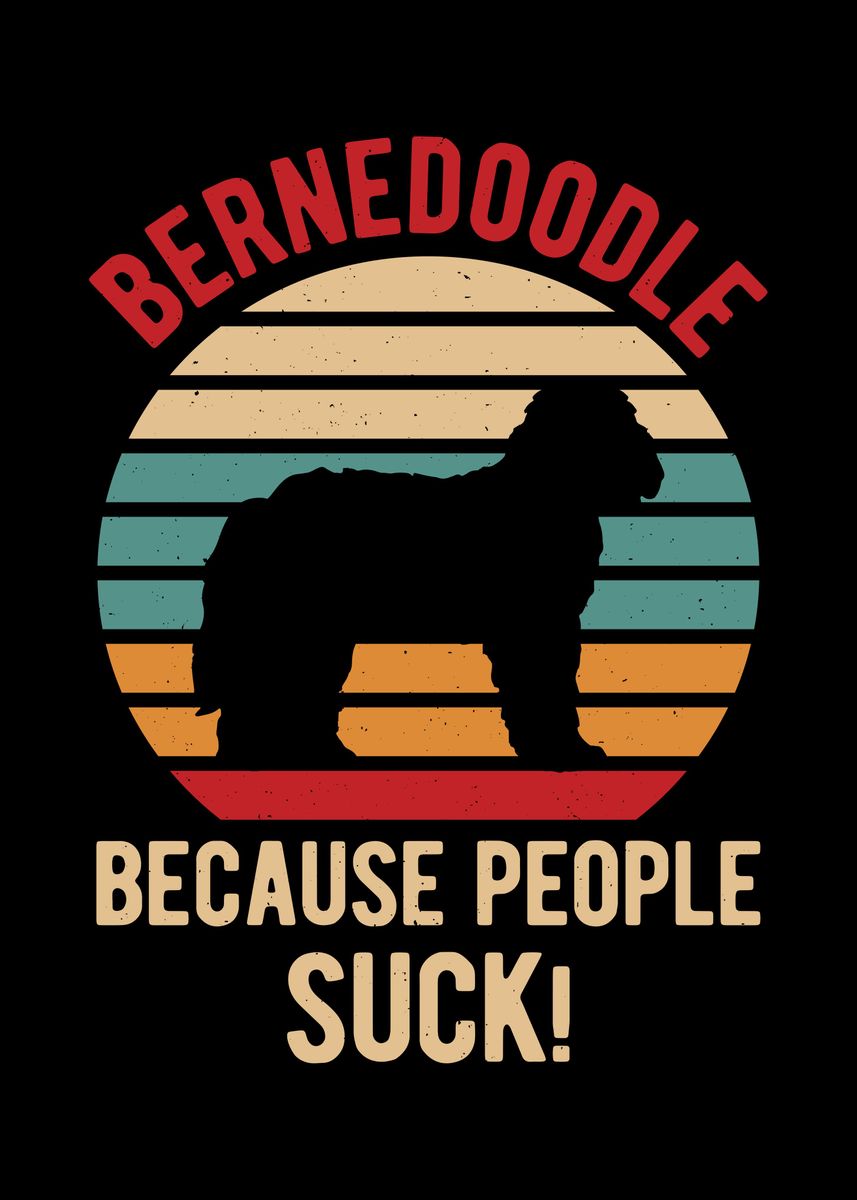 'Funny Bernedoodle' Poster by Visualz | Displate