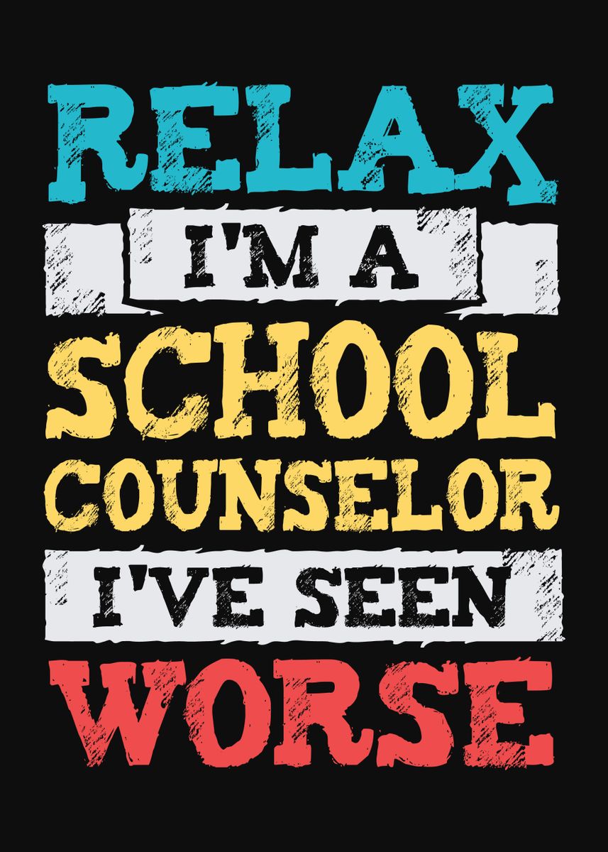 'School Counselor Design' Poster, picture, metal print, paint by Marcel ...