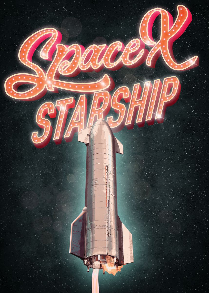 'SpaceX Starship' Poster, picture, metal print, paint by Valter Shabani ...