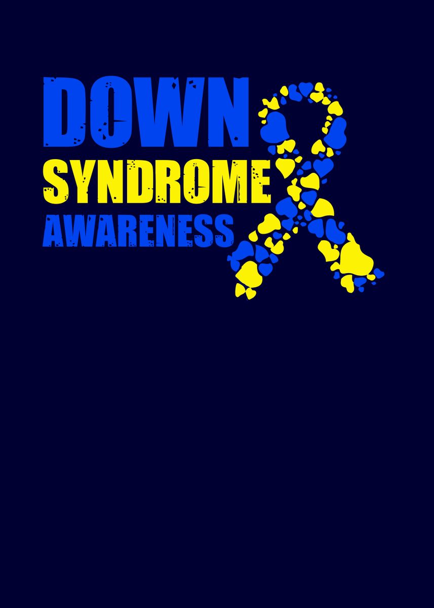 'Down Syndrome Awareness' Poster, picture, metal print, paint by ...