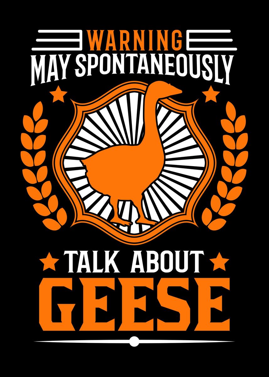 'Goose Breeder Saying' Poster, picture, metal print, paint by ...