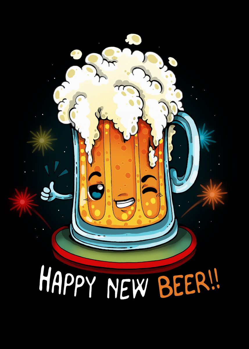 'Happy New Beer' Poster, picture, metal print, paint by Valentina ...