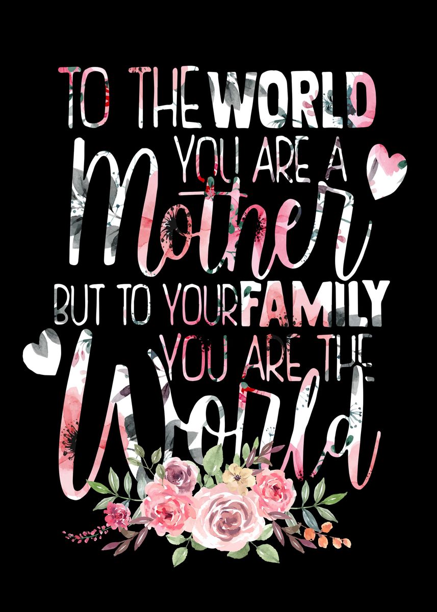 'To My Mom' Poster, picture, metal print, paint by Nice Pictures | Displate