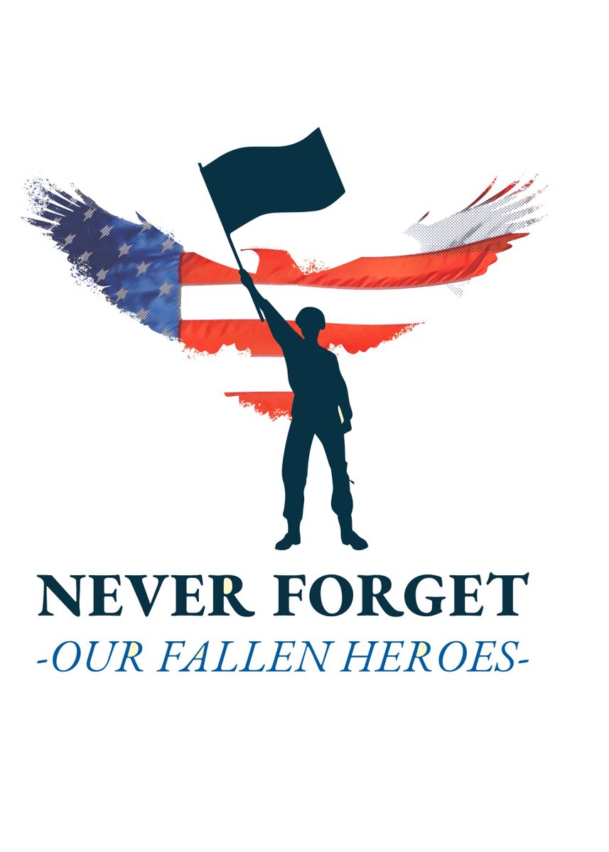 'Never Forget' Poster by thetshirtshop2020 | Displate