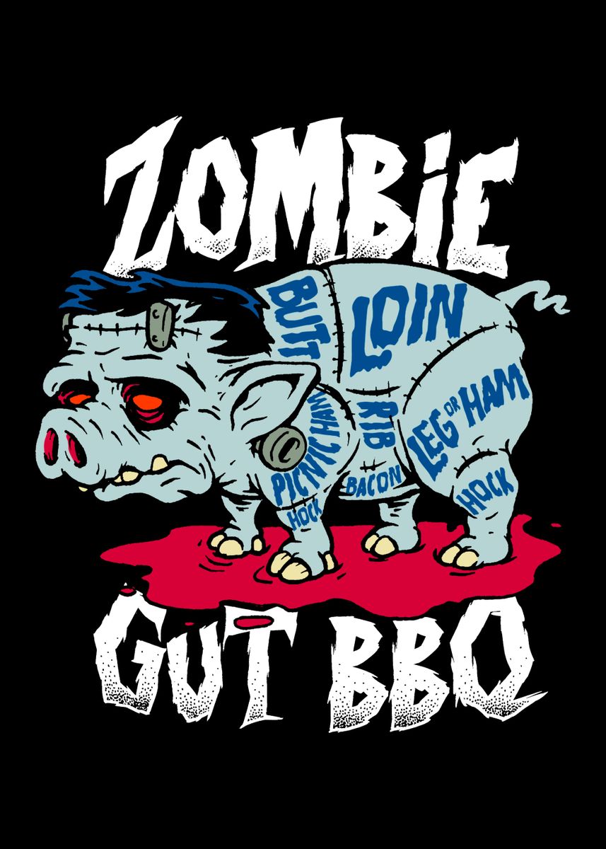 'Zombie Gut BBQ' Poster, picture, metal print, paint by Monsters and ...