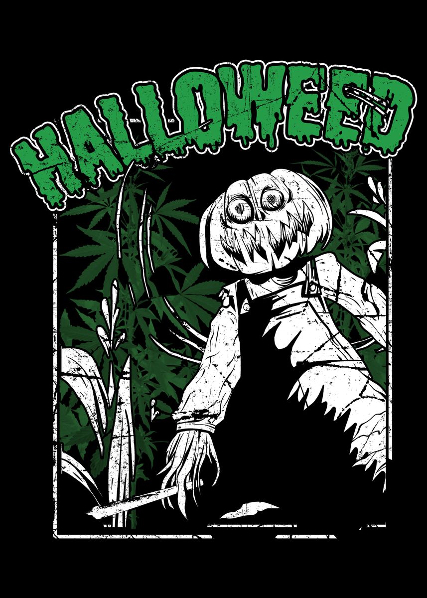 'Funny Halloween Weed' Poster, picture, metal print, paint by John ...