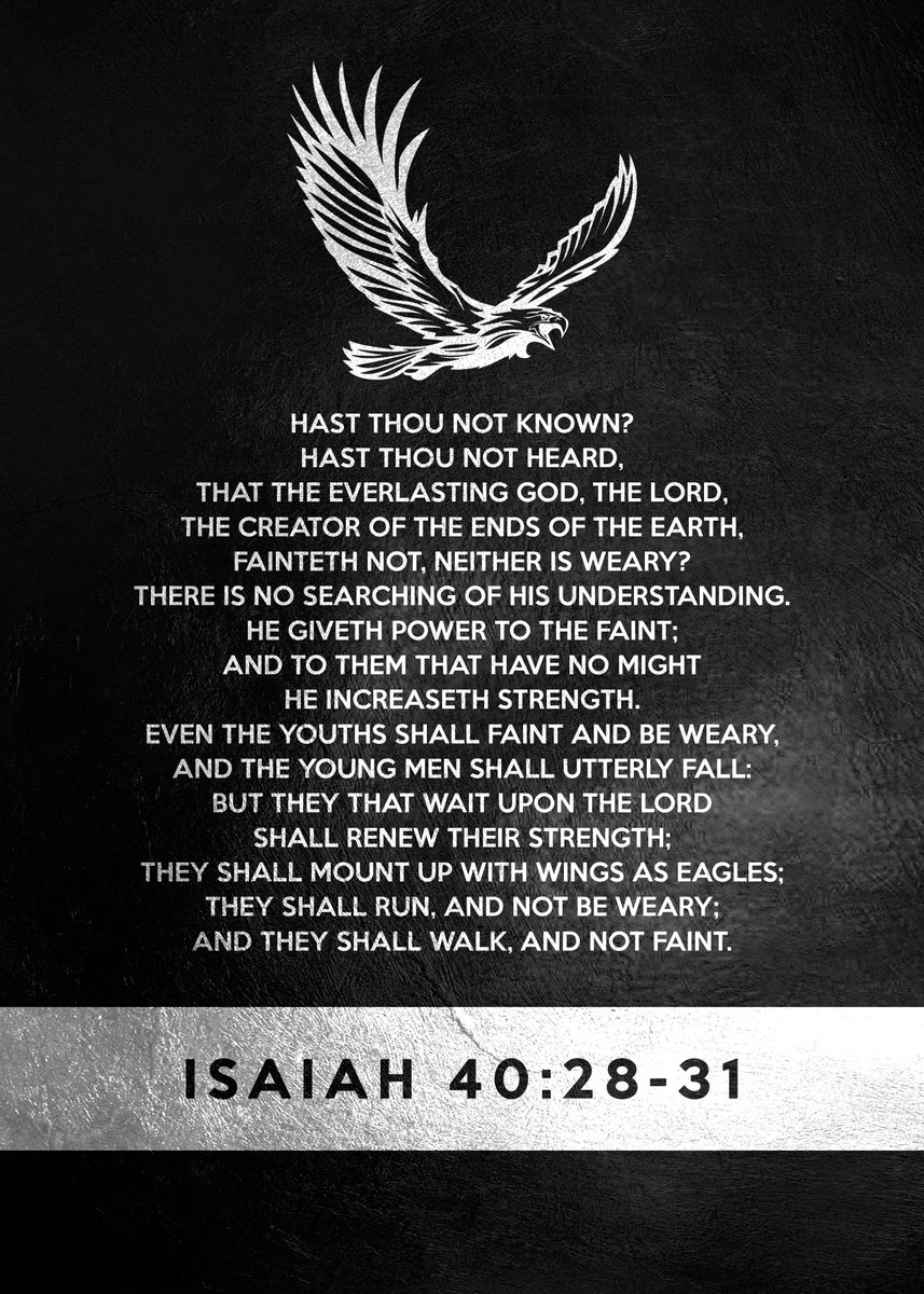 'Isaiah 40 28 31' Poster, picture, metal print, paint by ABConcepts ...