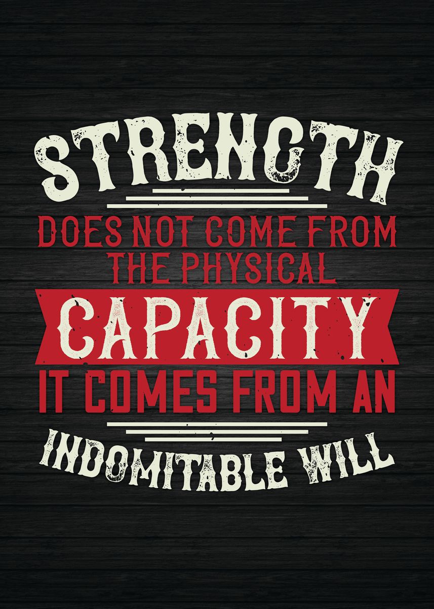 'STRENGTH' Poster, picture, metal print, paint by CHAN | Displate