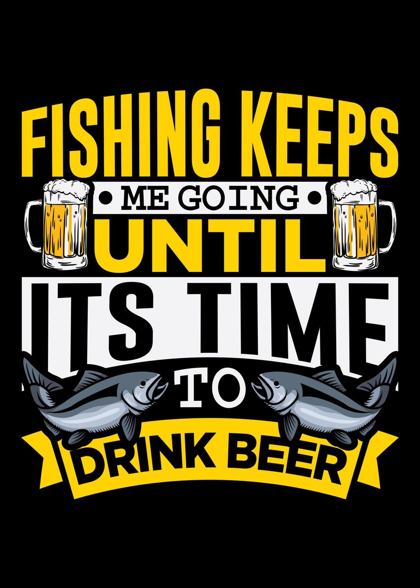 'Angler Fishing Beer' Poster, picture, metal print, paint by Sebastian ...