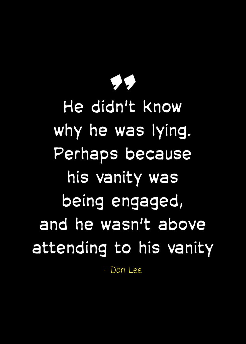 'quotes don lee' Poster, picture, metal print, paint by DNSM | Displate