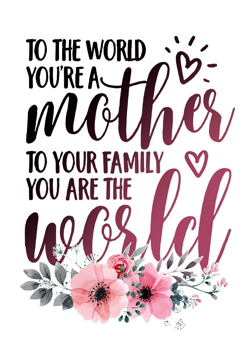 'To My Mom' Poster, picture, metal print, paint by Nice Pictures | Displate