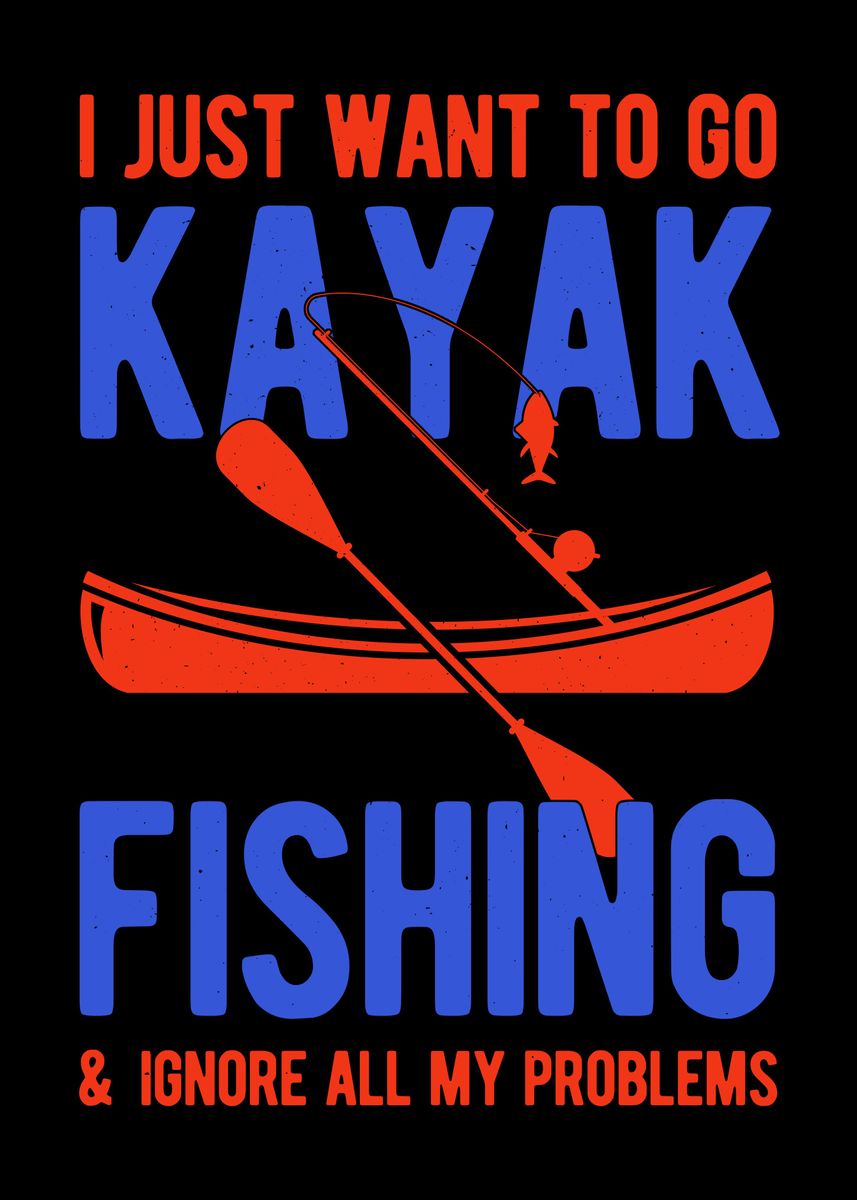 'Funny Kayak Fishing' Poster, picture, metal print, paint by Visualz ...