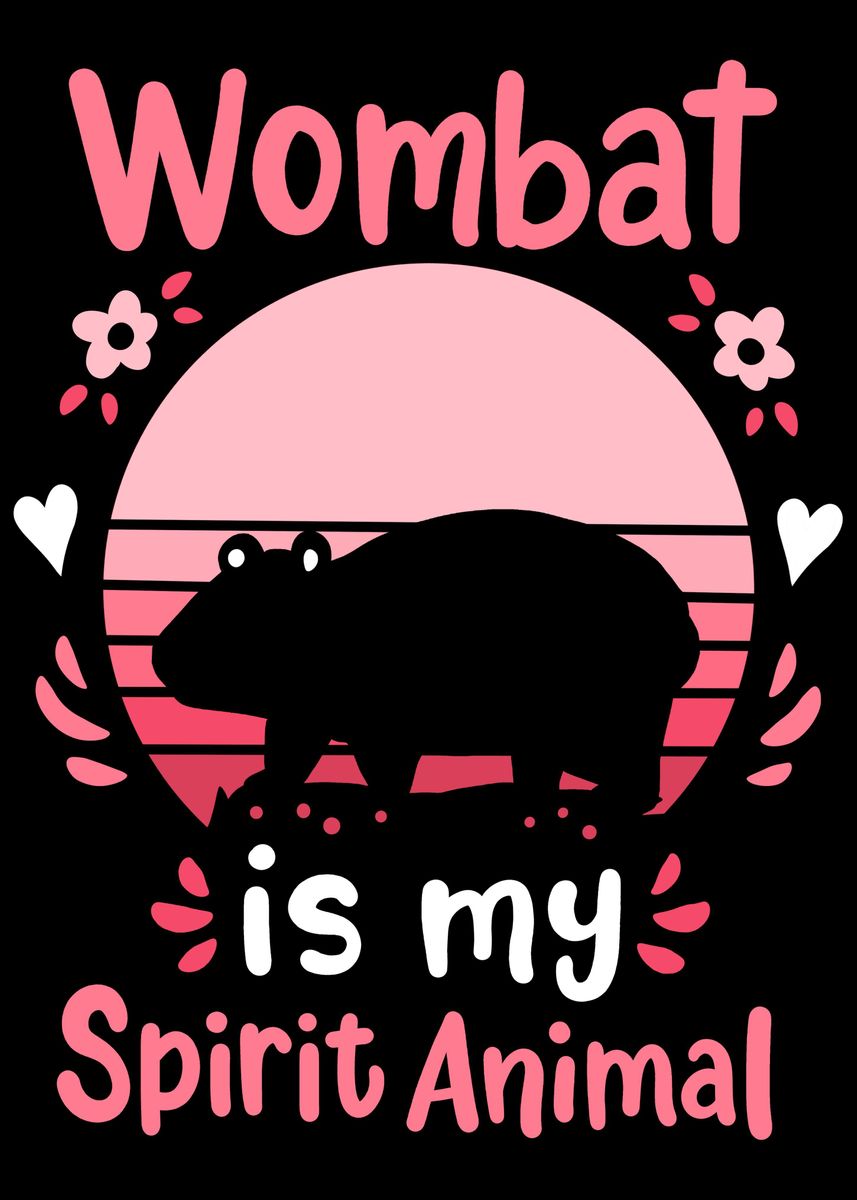 'Wombat Spirit Animal Womba' Poster by BLVCKPLATE | Displate