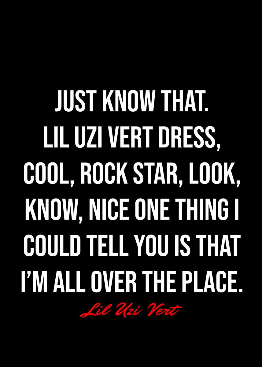 'Lil Uzi Vert Quotes' Poster, picture, metal print, paint by Best ...